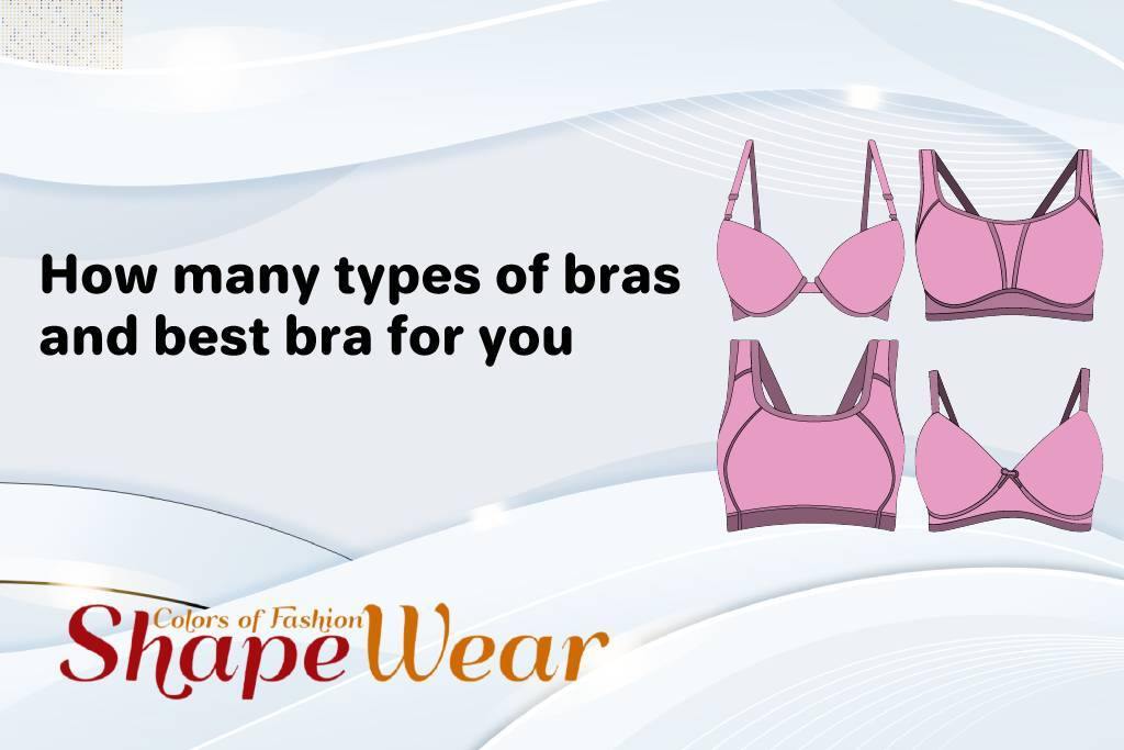 How many types of bras and how to choose best bra for you-Shapewear.pk ...